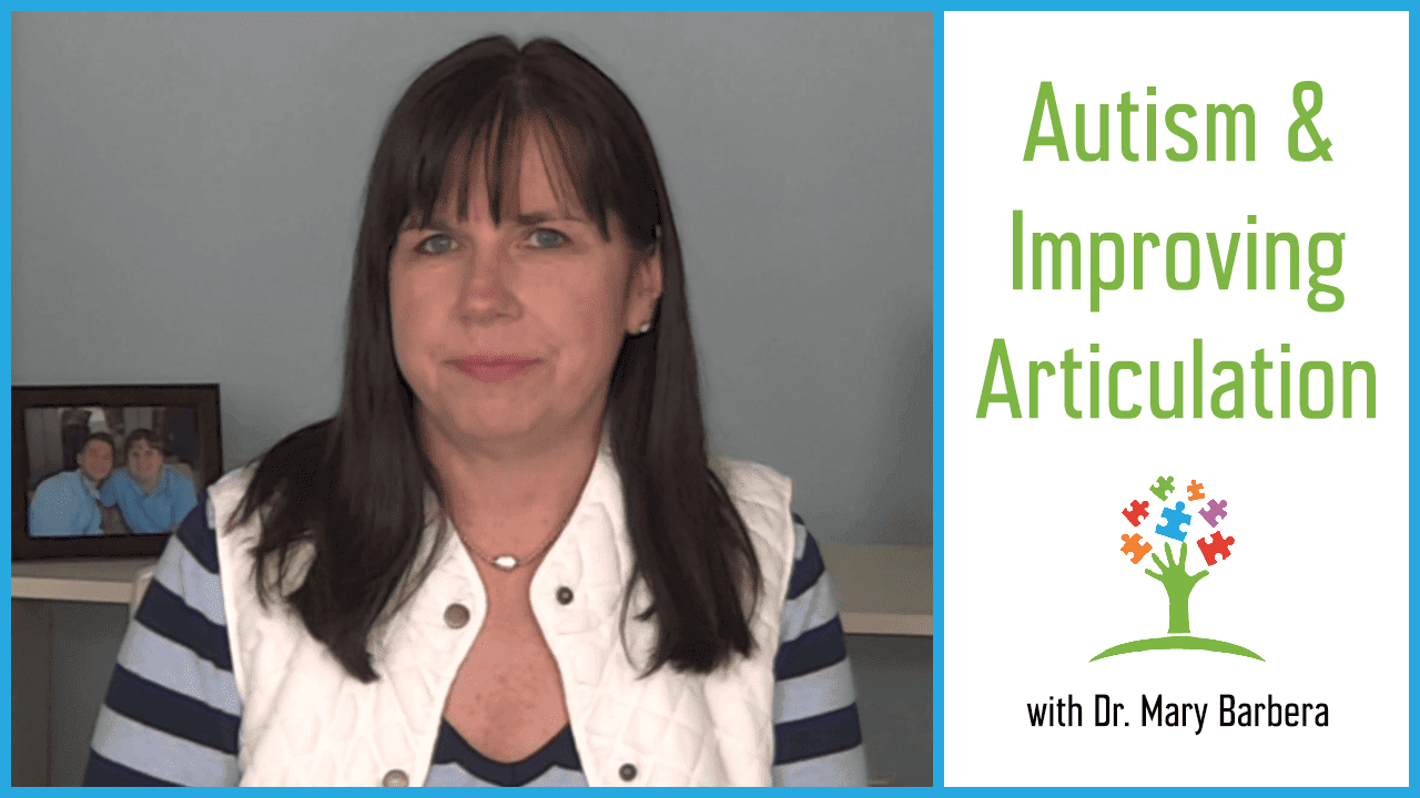 Improving Pronunciation & Articulation in Children with Autism - Dr ...
