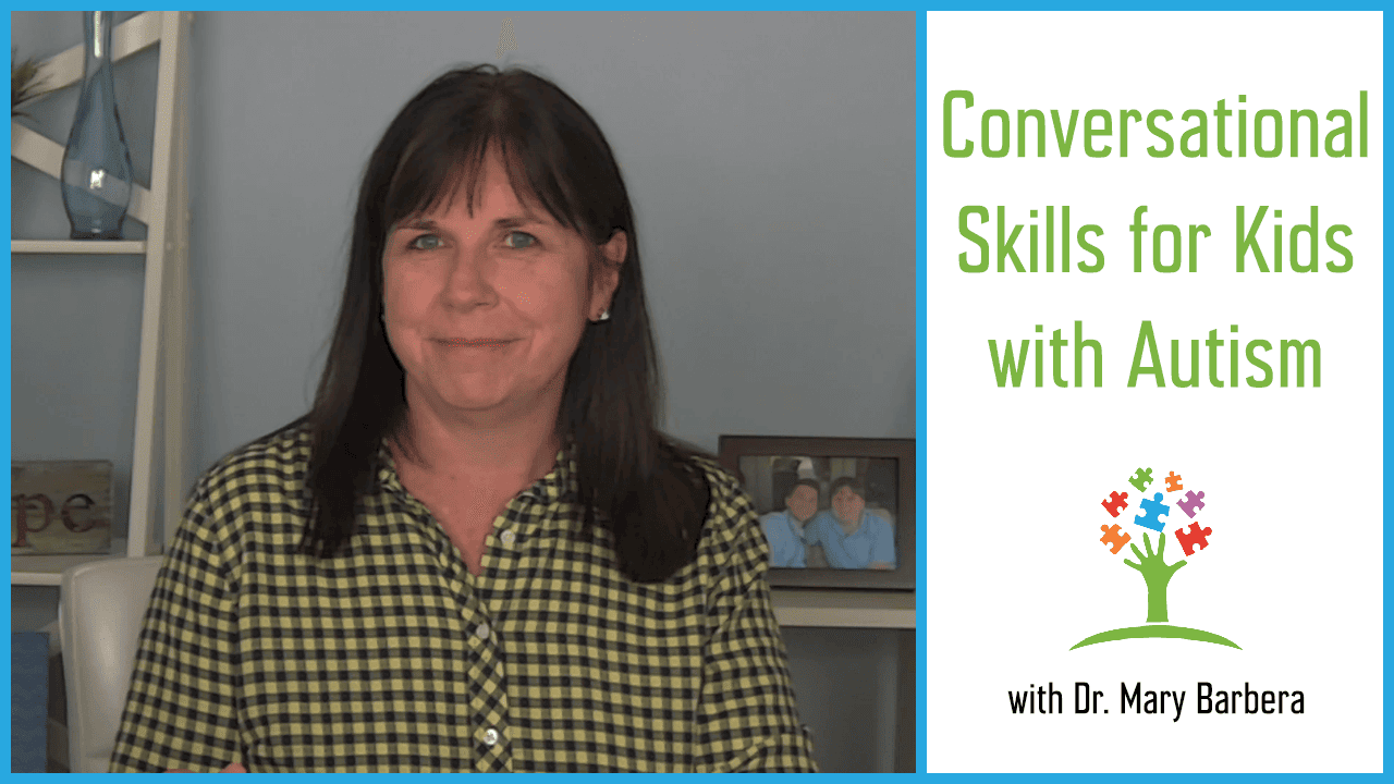 Communication Skills for Kids with Autism - Dr. Mary Barbera