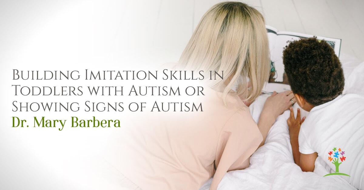 Building Imitation Skills in Toddlers with Autism or Showing Signs of ...